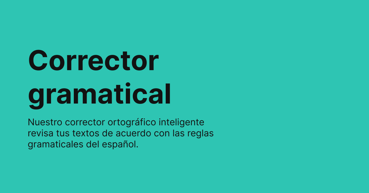 Corrector gramatical — En línea y gratis
