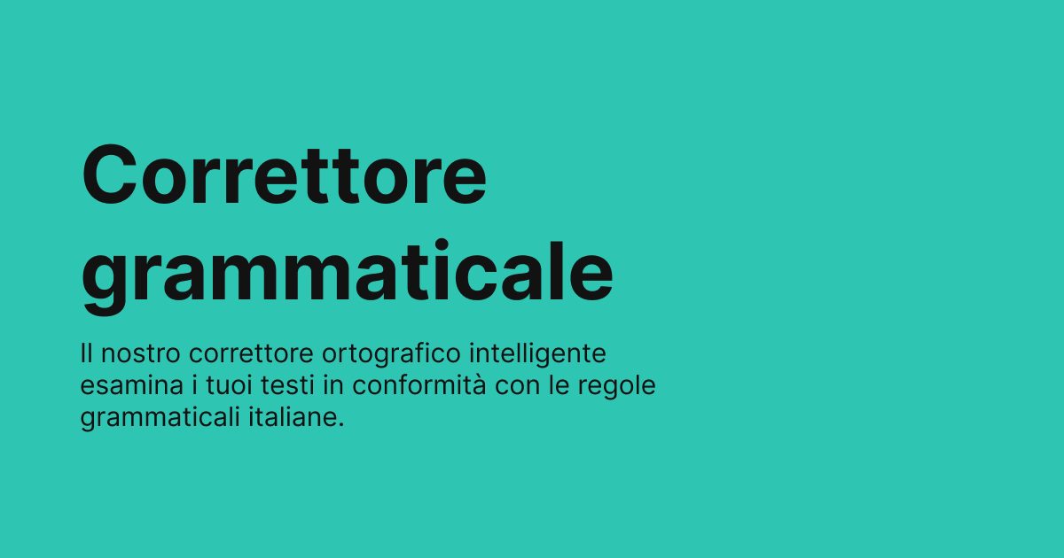 Correttore grammaticale — Online e gratuito