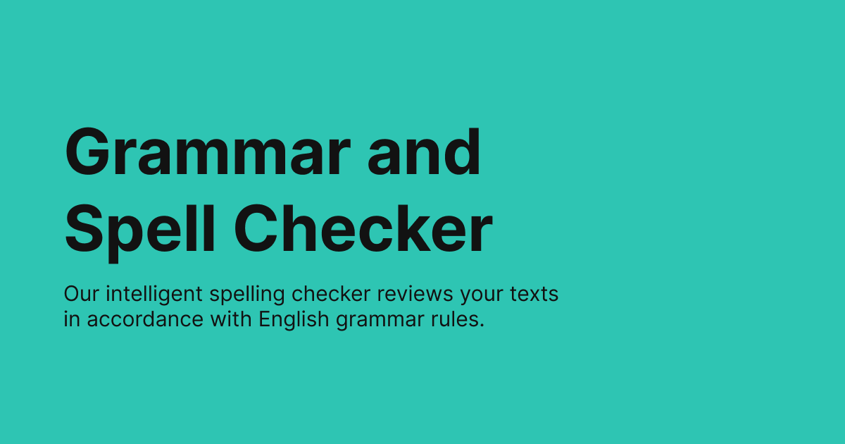 Grammar and Spell Checker — Online and Free
